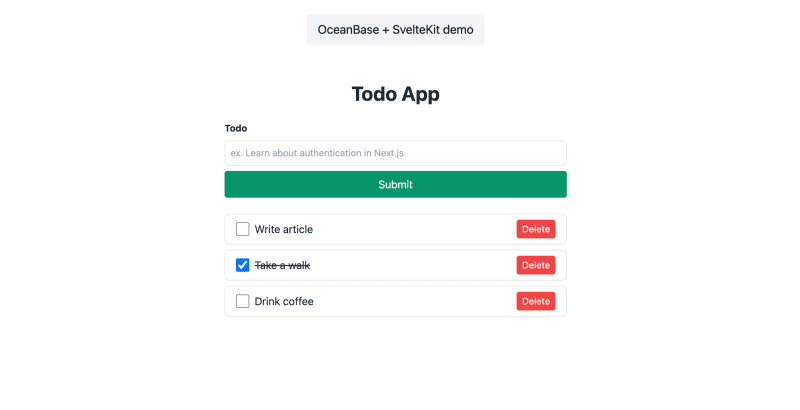 Build a Full Stack App With SvelteKit and OceanBase Build a Full Stack App With SvelteKit and OceanBase