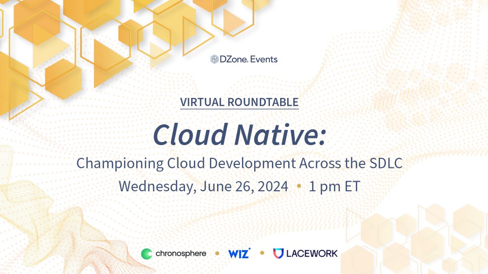 DZone Events - Live Webinars, Fireside Chats, and On-Demand Resources